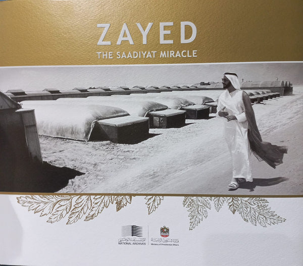 Zayed, The Saadiyat Miracle – Emarat Books|Books from U.A.E